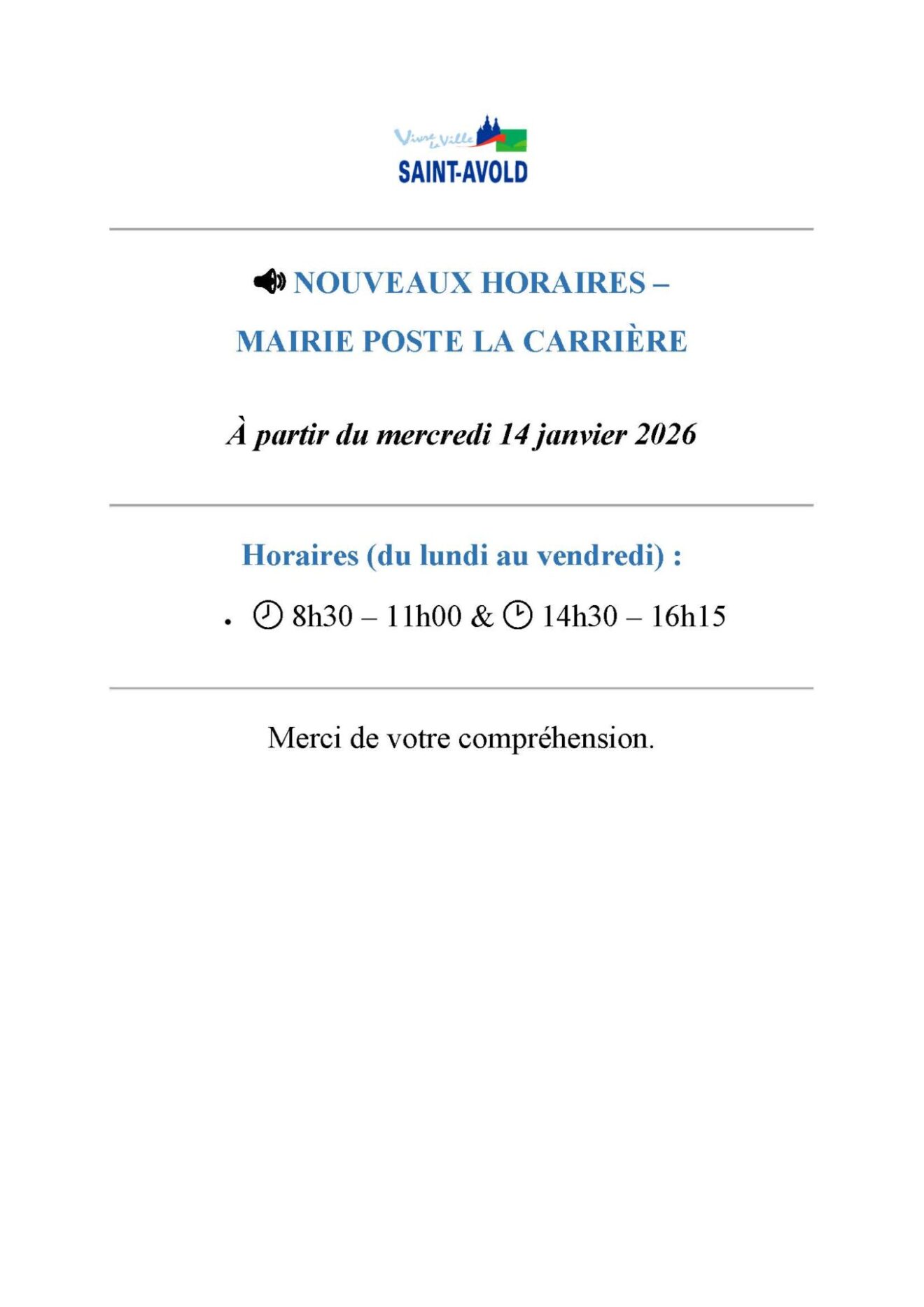 INFORMATION – NEW OPENING HOURS – LA CARRIERE TOWN HALL AND POST OFFICE ...